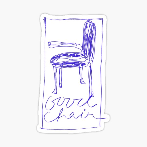 "good chair" Sticker for Sale by Merrymood | Redbubble