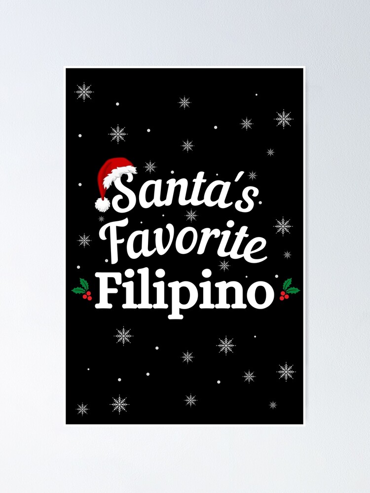 "Santas Favorite Filipino - Filipino Christmas - Merry Christmas with ...