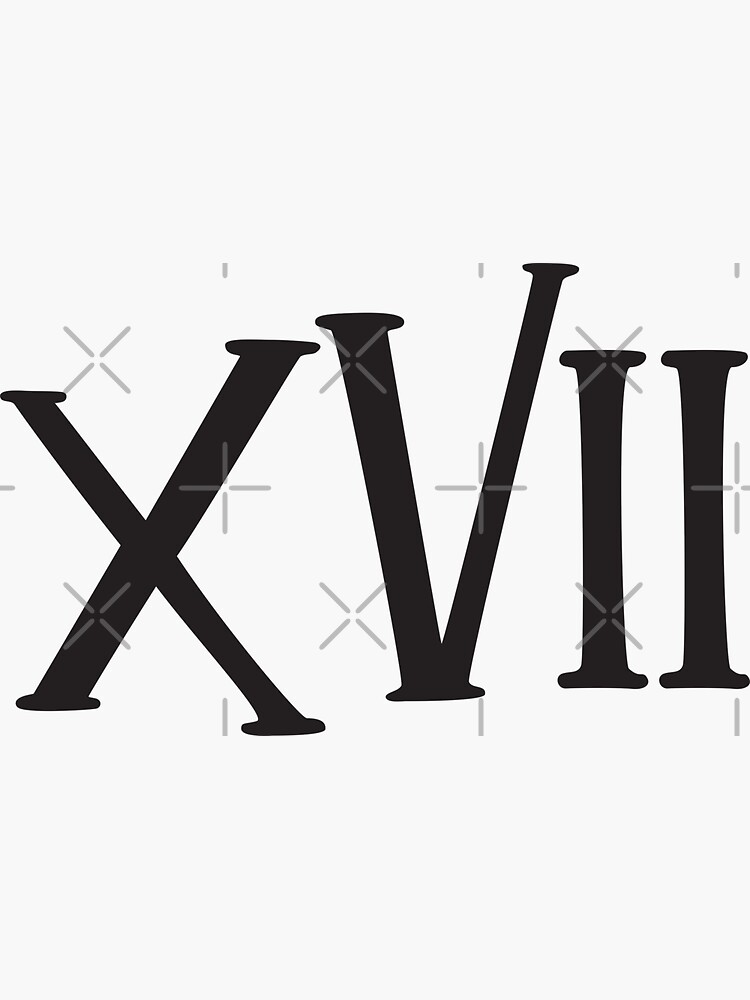"XVII Black Roman Numerals" Sticker for Sale by Victoria Ellis | Redbubble