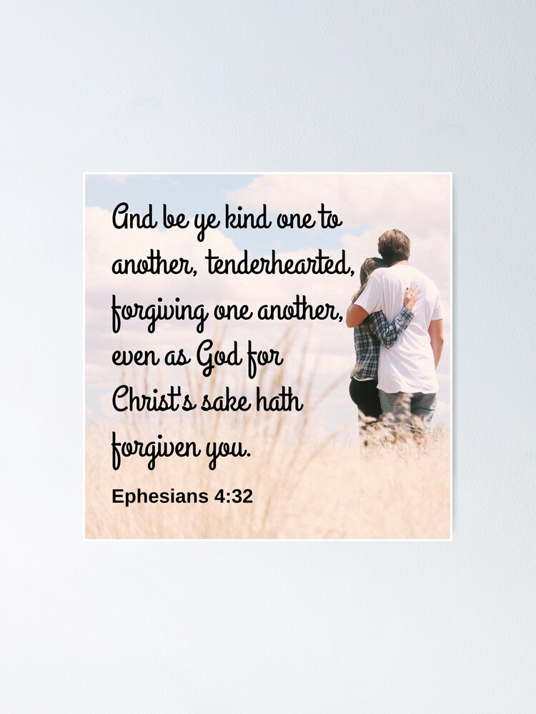 "Ephesians 4:32 KJV" Poster for Sale by Caregiverology | Redbubble