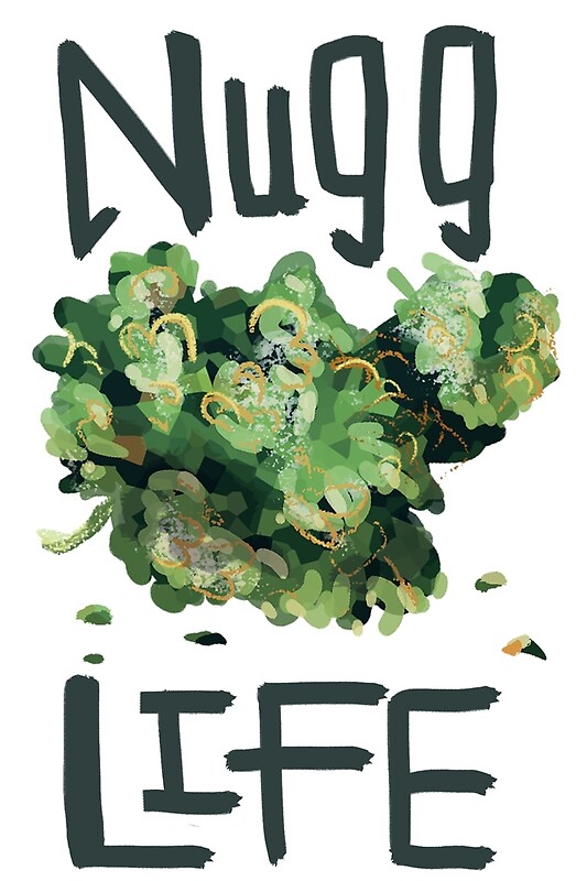 "Nugg life (18+)" by Brokenbears | Redbubble