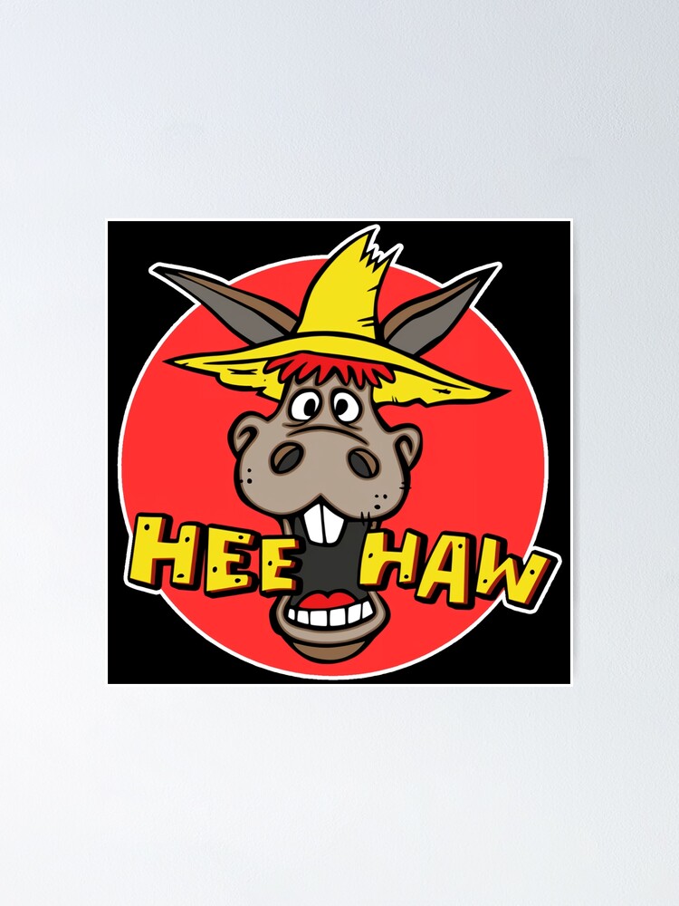 "Hee Haw Country Logo" Poster for Sale by Noviaworld | Redbubble