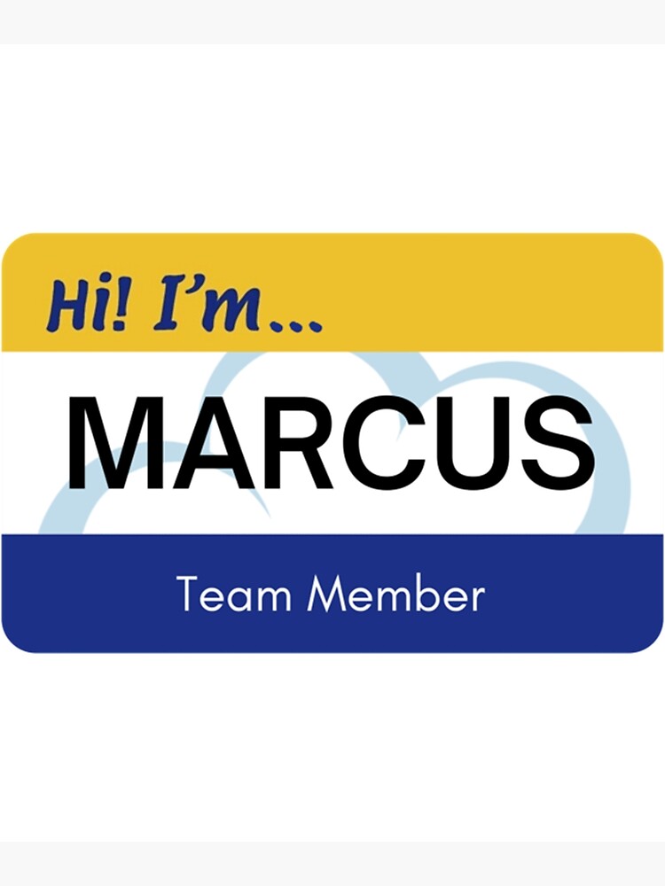 "Marcus Superstore Name Tag " Poster by FullForceHiFi | Redbubble