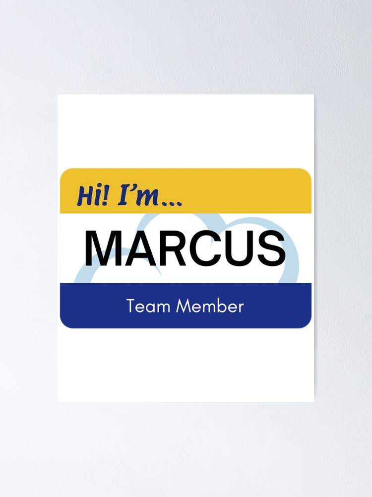 "Marcus Superstore Name Tag " Poster by FullForceHiFi | Redbubble
