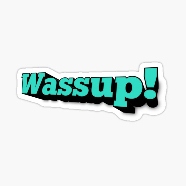"Wassup blue 3d text design" Sticker for Sale by crazzyrunnr | Redbubble