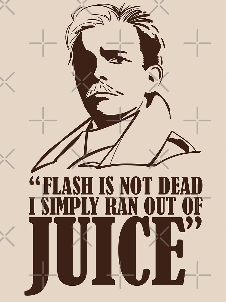 "Lord Flashheart - Ran Out of Juice Quote" T-shirt for Sale by McPod ...