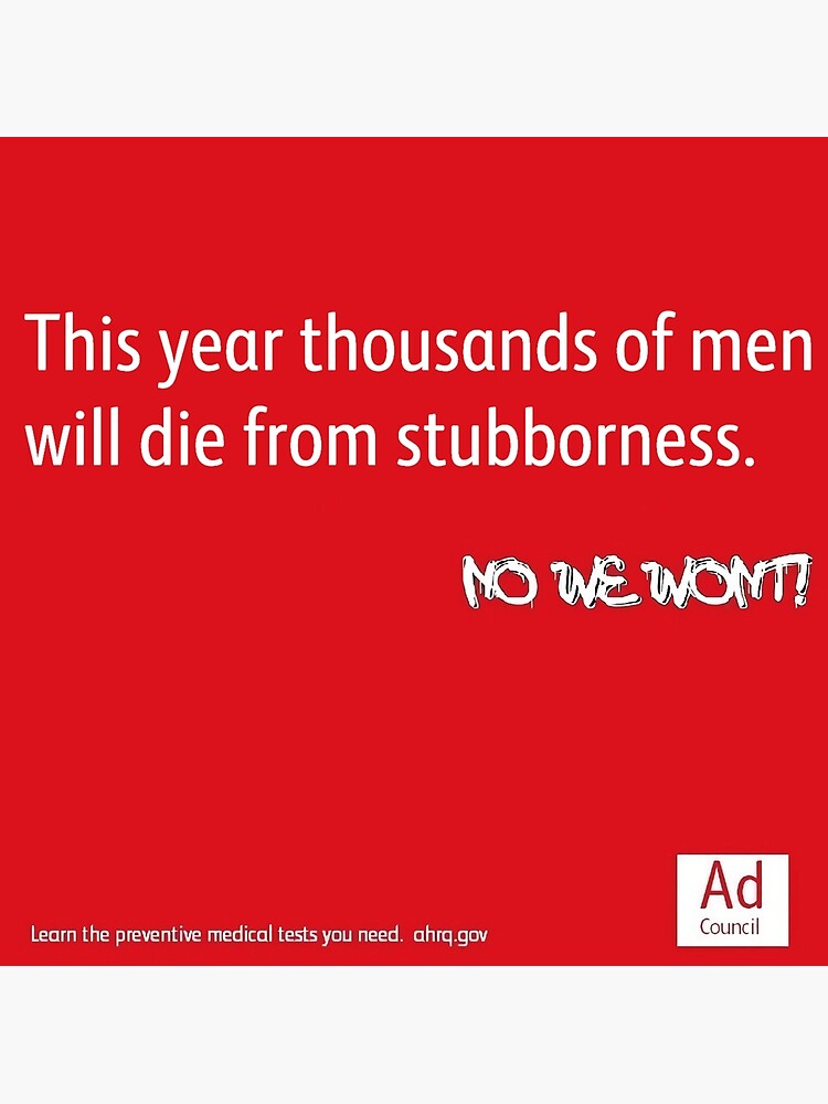 "Stubborn men - no we won't! humorous funny ad council meme for those ...