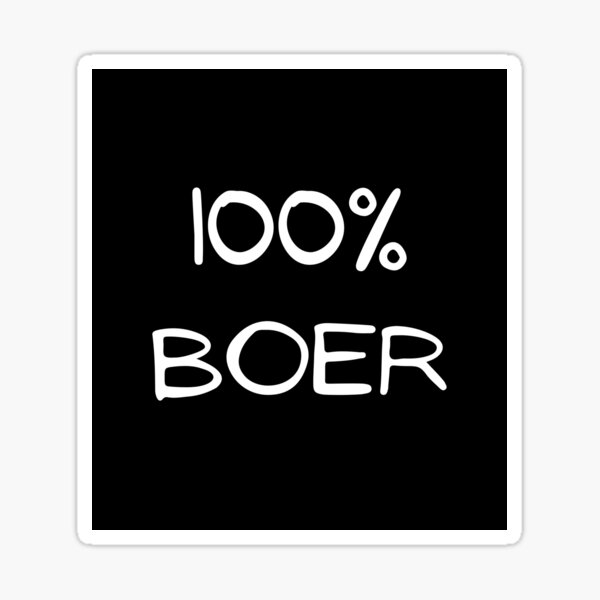 "100% Boer" Sticker for Sale by ProfusionPro | Redbubble