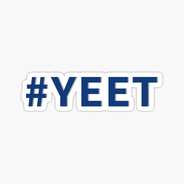"#YEET - Text Design" Sticker for Sale by neviz | Redbubble