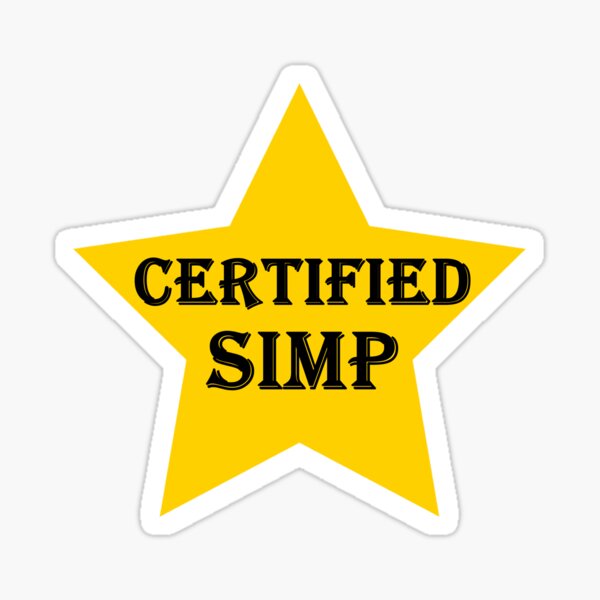 "Certified Simp Star " Sticker by biggbang | Redbubble
