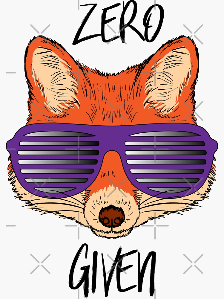 "Zero Fox Given" Sticker for Sale by PeacetoThem | Redbubble