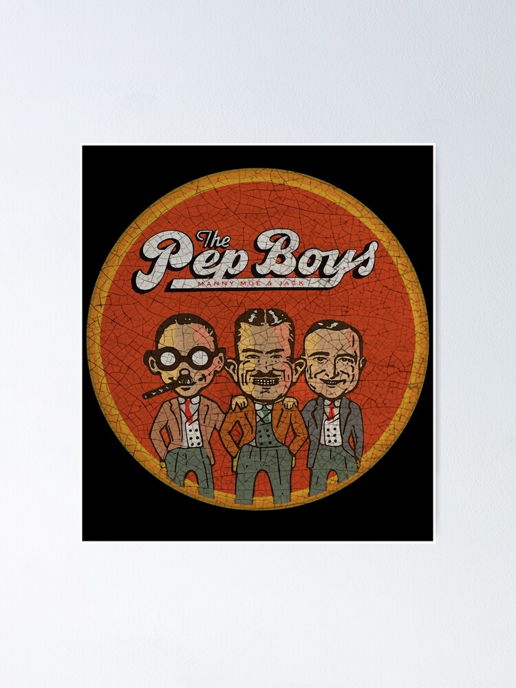 "The Vintage Pep Boys" Poster for Sale by Memoryvault | Redbubble