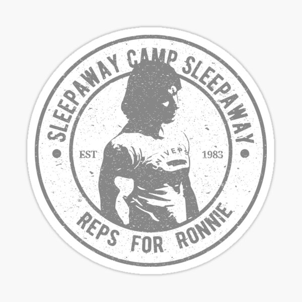 "Sleepaway Camp Reps For Ronnie" Sticker for Sale by MidnightMall ...