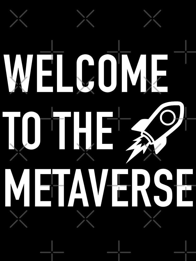 "Welcome to the Metaverse | White" Art Print for Sale by BHawk-Graphics ...