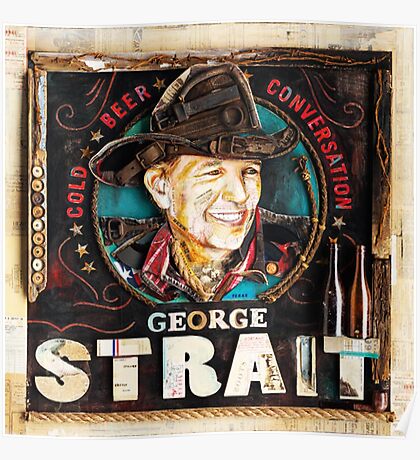 George Strait: Posters | Redbubble