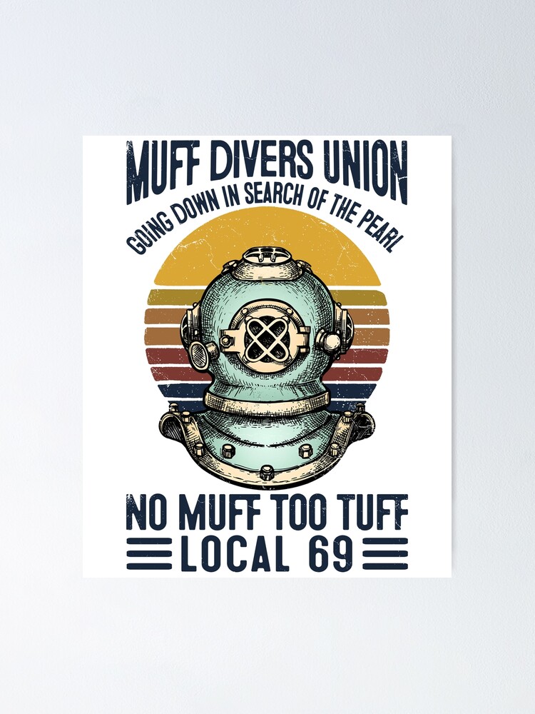 "Diving Muff Divers Union" Poster for Sale by WonderfStore | Redbubble