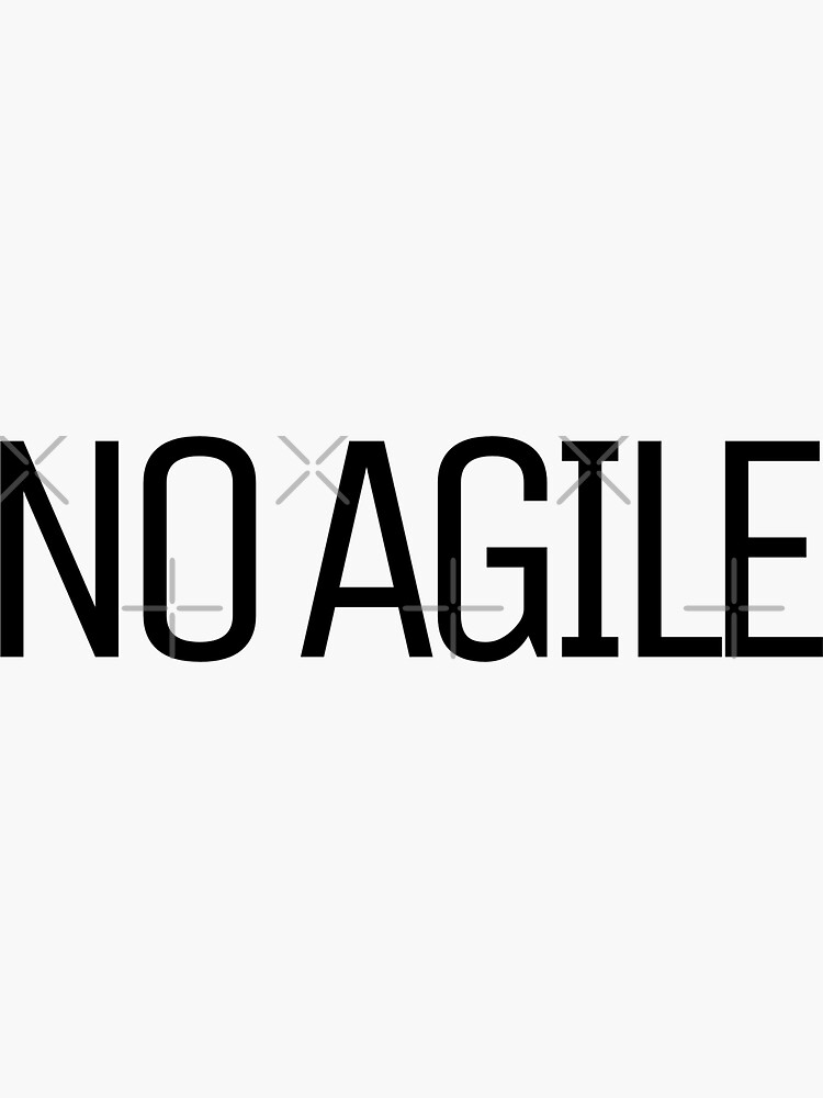 "No Agile Basic" Sticker for Sale by trendingatees | Redbubble