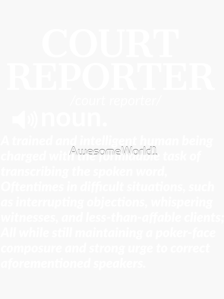 "Court Reporter Stenography Stenographer Gift" Sticker by AwesomeWorld1 ...
