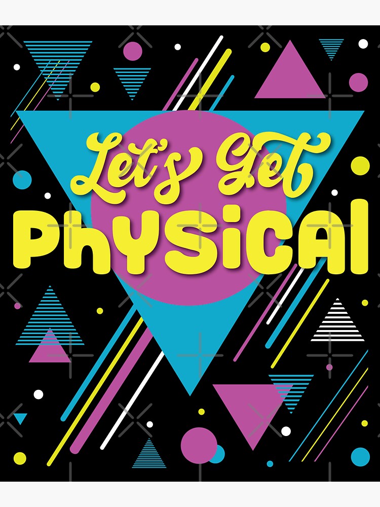 "Lets Get Physical 80s Totally Rad Fitness Workout" Sticker for Sale by ...