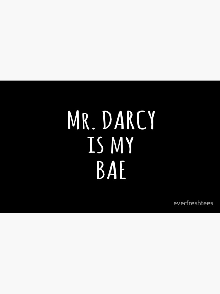 "Mr Darcy Is My BAE Jane Austen Pride Prejudice" Coffee Mug for Sale by ...