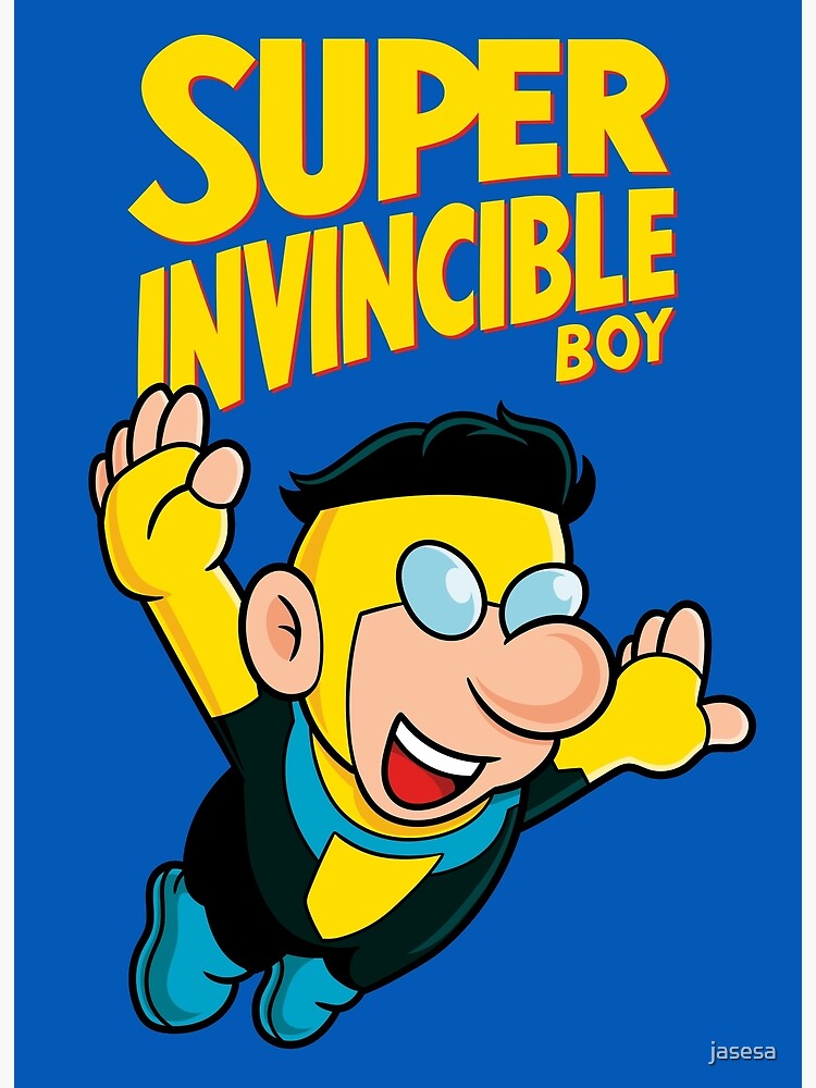"Super Invincible Boy" Poster for Sale by jasesa | Redbubble