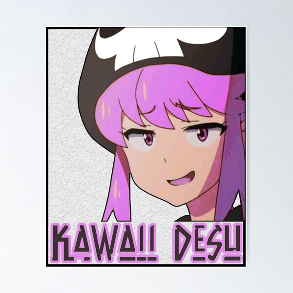 Kawaii Desu Memes 160 Anime De/Motivational Pictures Ideas | Anime,