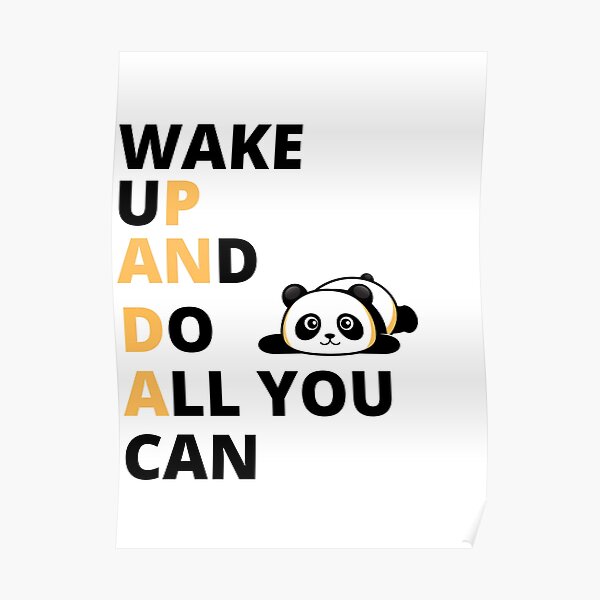 ""Wake Up And Do All You Can" Panda said - Wake Up Cute Animal Friendly ...
