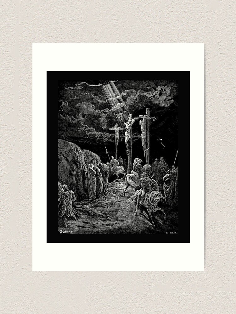 "Gustave Dore The Crucifixion Bible Biblical Christ Crucify" Art Print for Sale by desirex ...