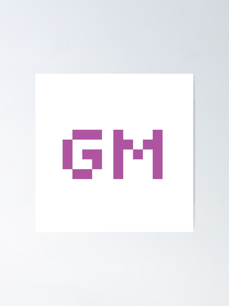 "gm (good morning)" Poster for Sale by baridesign | Redbubble