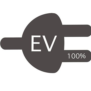 "EV 100% Electric Vehicle Sign Sticker Decal for Car Bumper or Window ...