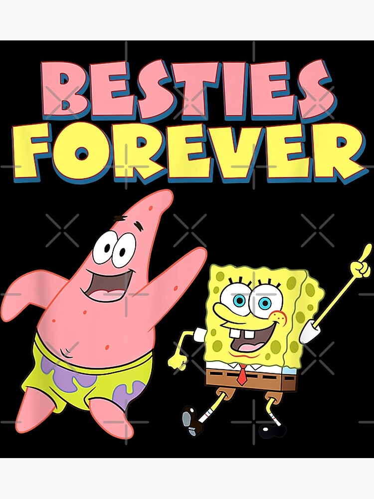 "SpongeBob SquarePants Best Friends Forever" Art Print for Sale by ...