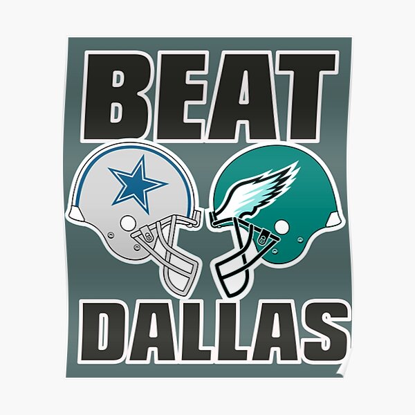 "Beat Dallas " Poster by XcarterZDS | Redbubble