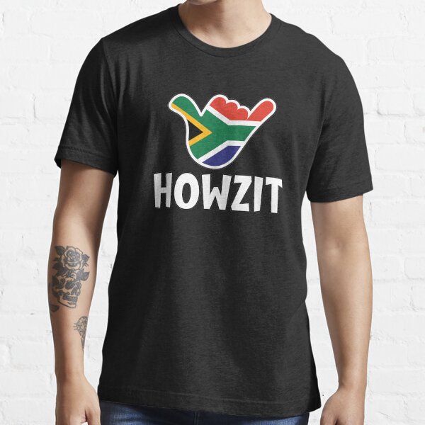 "Howzit - South African greeting and shaka sign with South African flag ...
