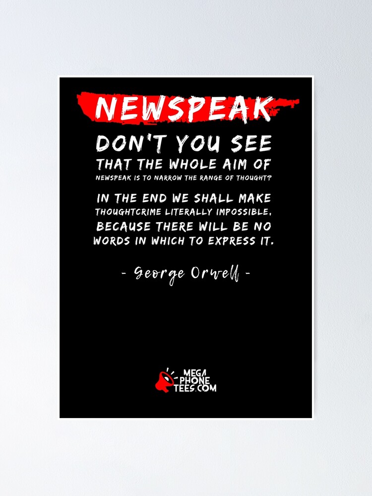 "Newspeak" Poster for Sale by MegaphoneTeesCo | Redbubble