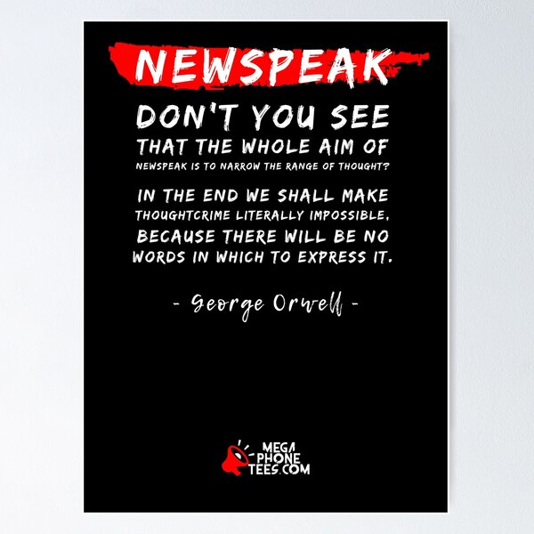 "Newspeak" Poster for Sale by MegaphoneTeesCo | Redbubble