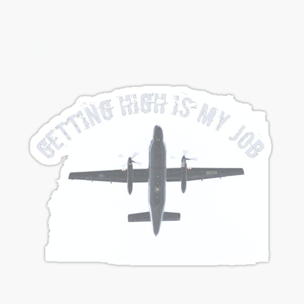"GETTING HIGH IS MY JOB" Sticker for Sale by jaisambostore | Redbubble
