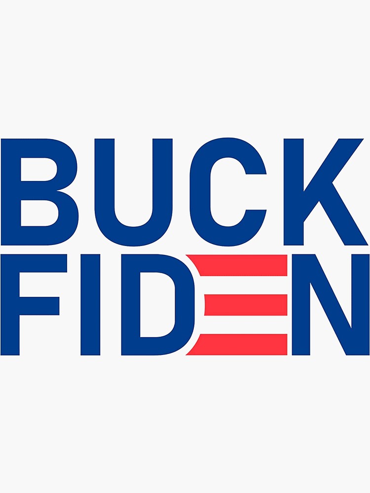 "Buck Fiden" Sticker for Sale by Smitee | Redbubble