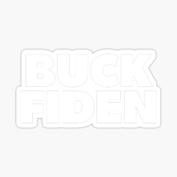 "Buck Fiden" Sticker for Sale by Smitee | Redbubble