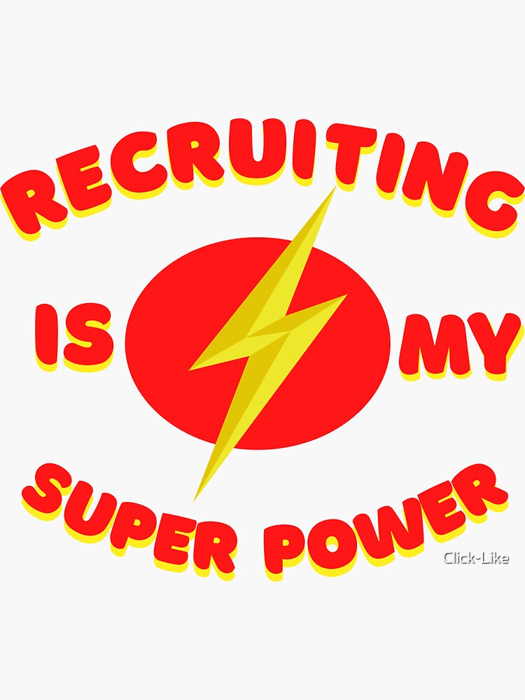 "Funny Recruiter - Recruiting is my Super Power " Sticker for Sale by ...