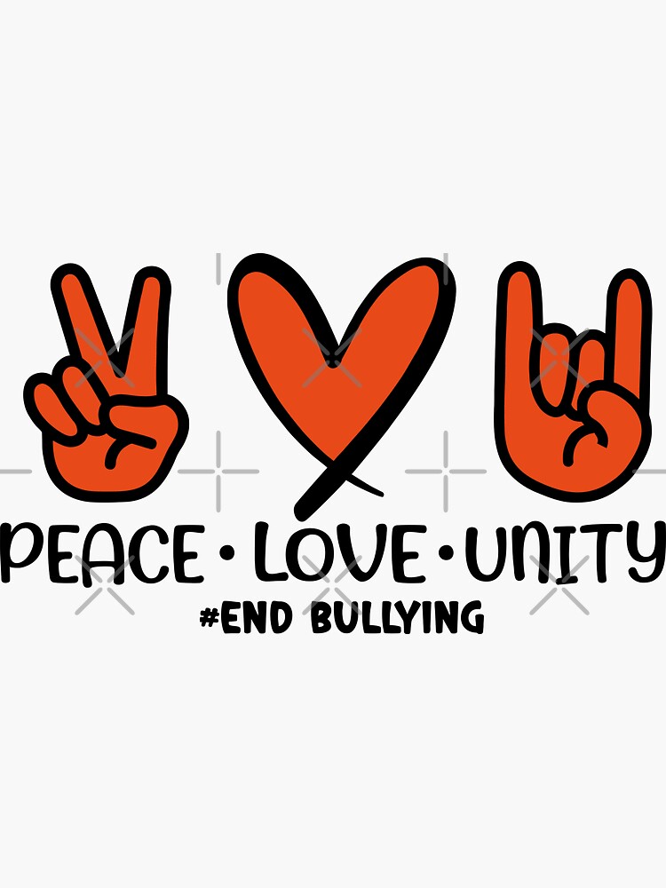"Peace love unity, end bullying" Sticker for Sale by VytisPrints ...