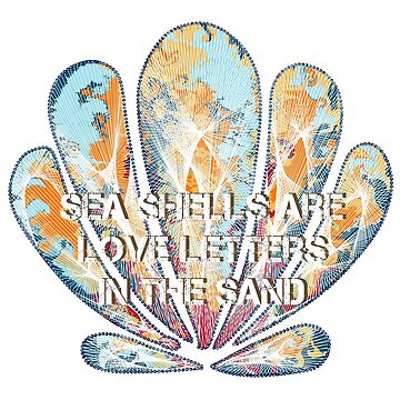 "Sea shell, String art, retro art, quote, Sea shells are love letters ...