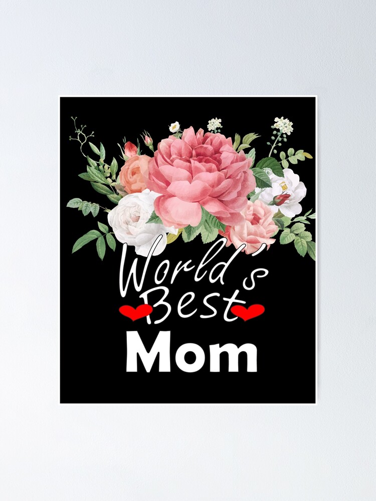 "World's Best Mom Sticker : Gift for MOM With Flowers Background, Mom ...