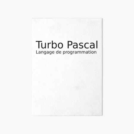 "Turbo Pascal programming language" Art Board Print by roseyasmine ...