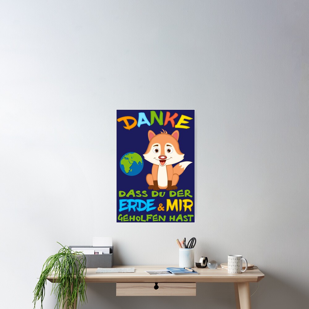 "Baby Fuchs & Planet Erde / Danke Mensch für deine Hilfe!" Poster von ...