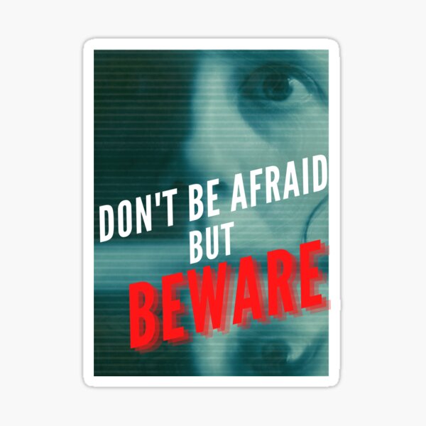 "beware" Sticker for Sale by BlackarbzWhite | Redbubble