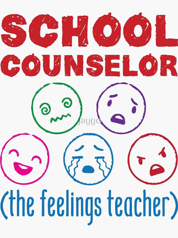 "School Counselor the Feelings Teacher" Sticker for Sale by jaygo ...