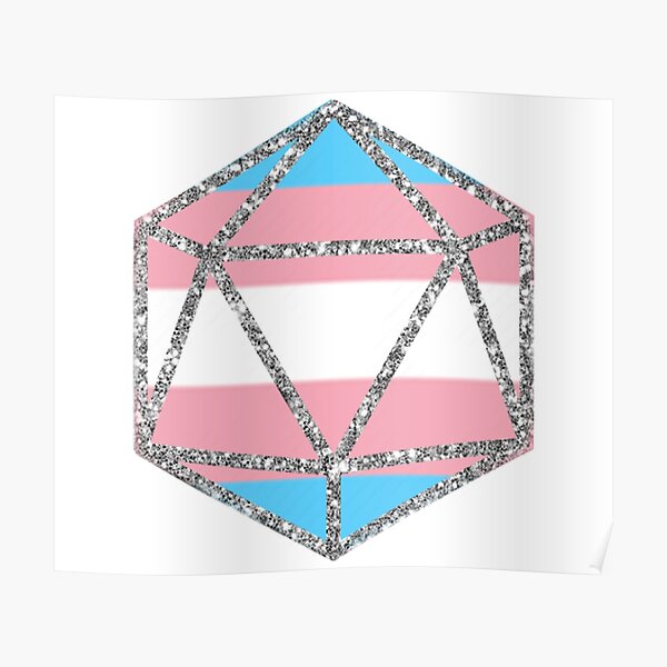 "Trans D20" Poster for Sale by JadeRiverImages | Redbubble