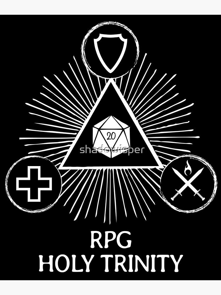 "RPG Holy Trinity Tank Healer Damage Dealer DPS" Poster by shadowisper ...