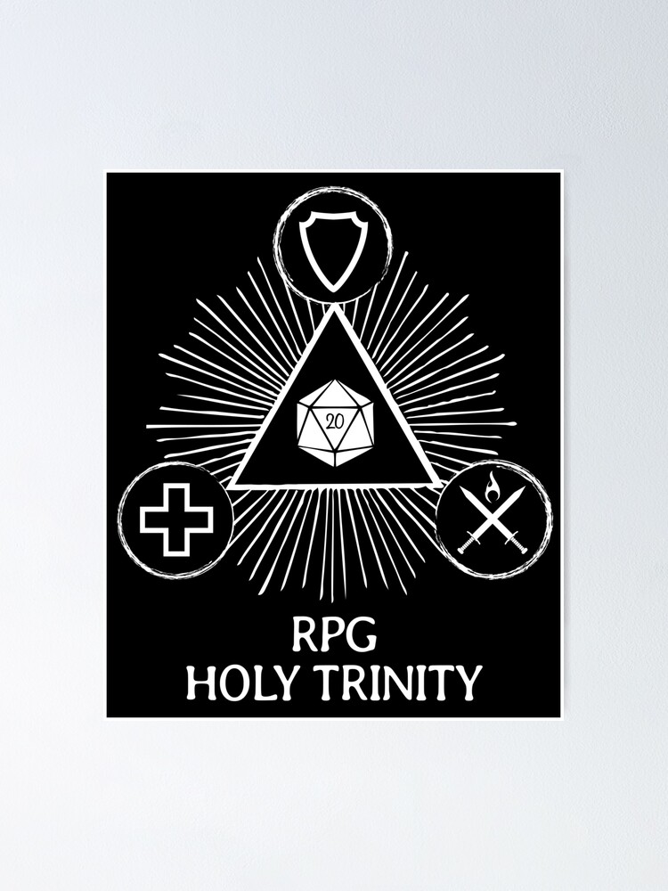 "RPG Holy Trinity Tank Healer Damage Dealer DPS" Poster by shadowisper ...