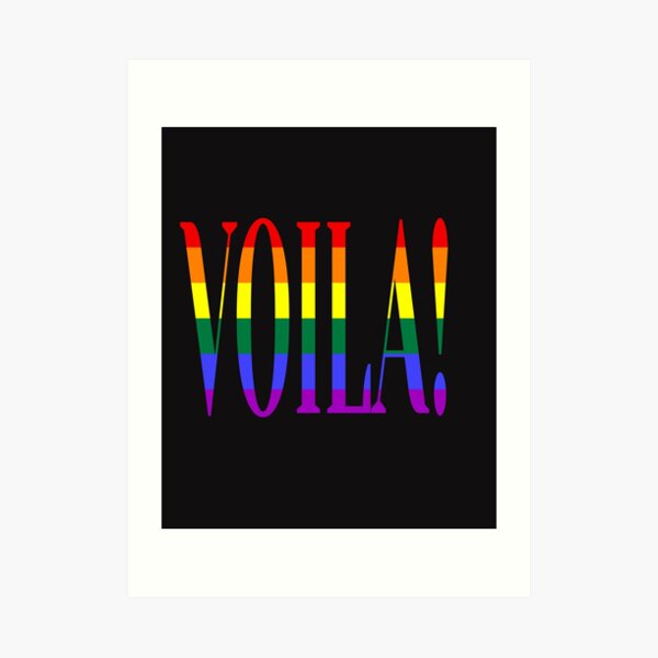 "Voila! Reveal Text Design Pride Flag Version " Art Print for Sale by ...
